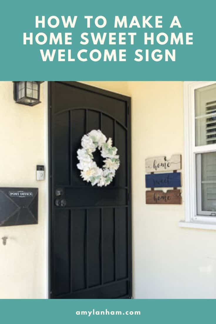 DIY Welcome Sign for your front porch - amylanham.com