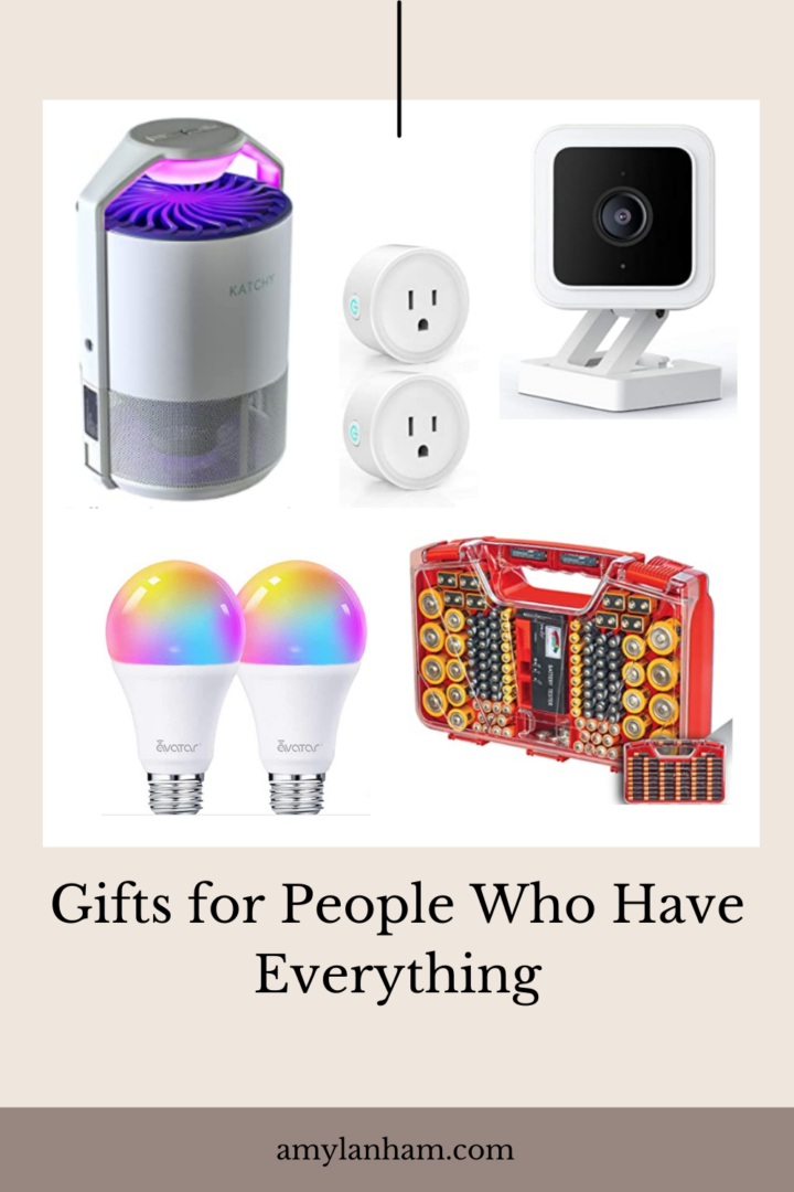 Gifts for People Who Have Everything
