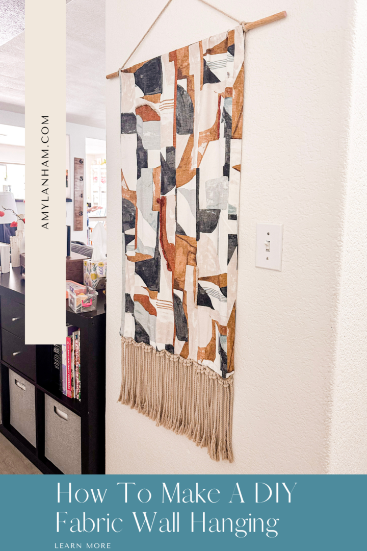 How to Make a DIY Fabric Wall Hanging