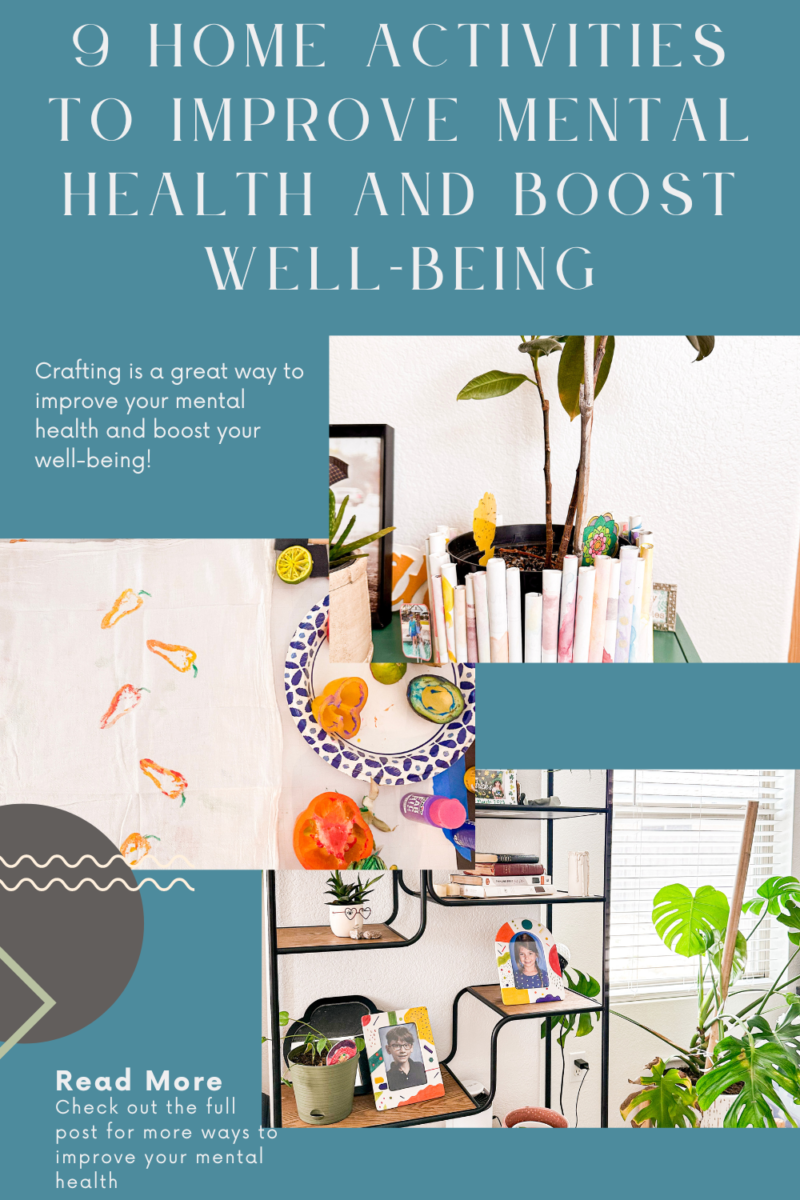 9 Home Activities To Improve Mental Health and Boost Well-Being